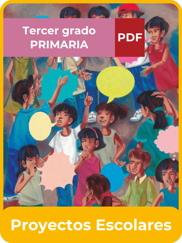 Proyectos escolares tercer grado de primaria 2024-2025