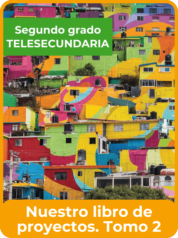 Nuestro libro de proyectos Tomo 2 segundo grado